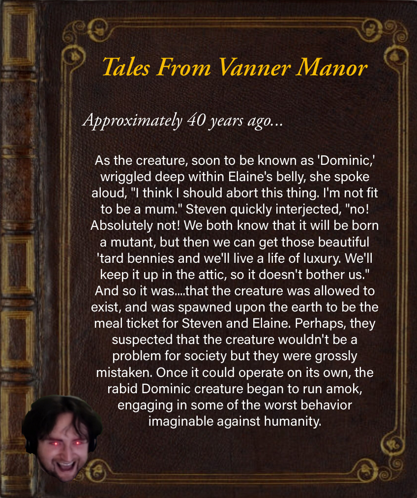 Dominic Vanner / Britbong / Britbongreturns / MRBTFO / Manlytears ...